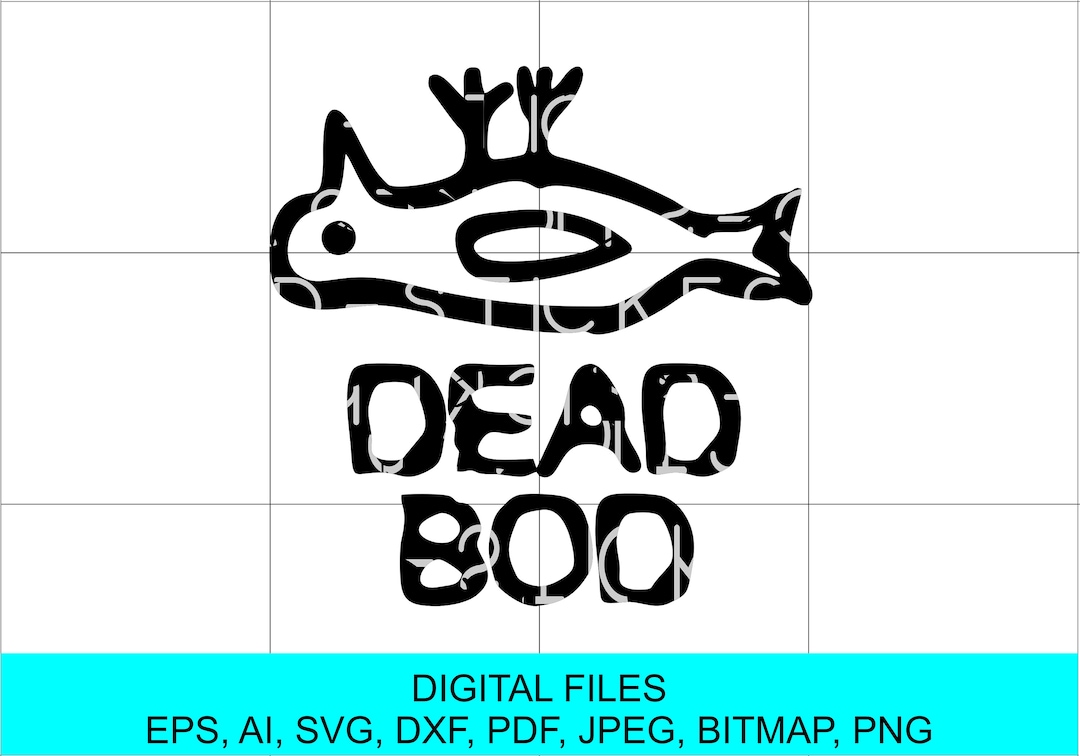 Dead Bod - Hull - Instant Digital Download, Svg, Ai, Dxf, Eps, Png, Bmp ...