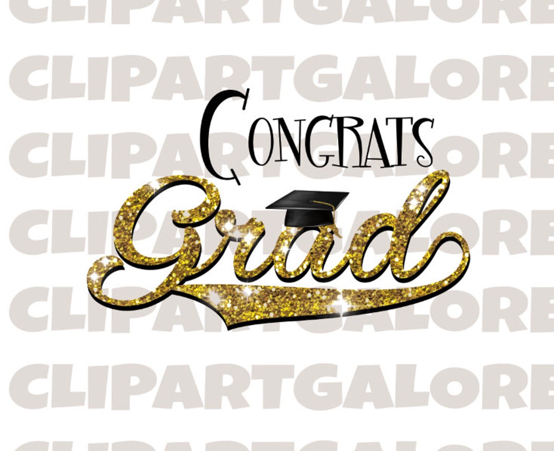 Congrats Grad Clipart Png - GOLD Glitter 41"x26" 300dpi - Etsy