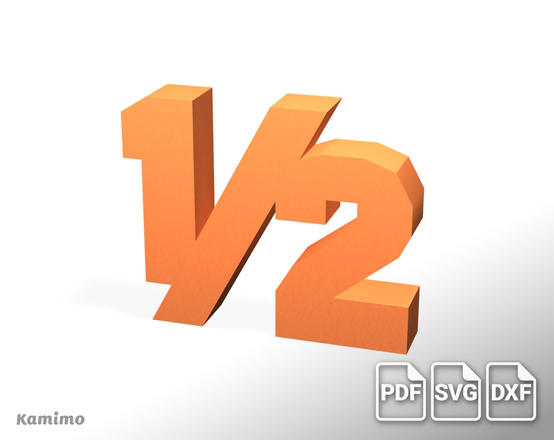 Half Birthday Baby - 1/2 Sign One Half 3D Papercraft - Digital Download ...