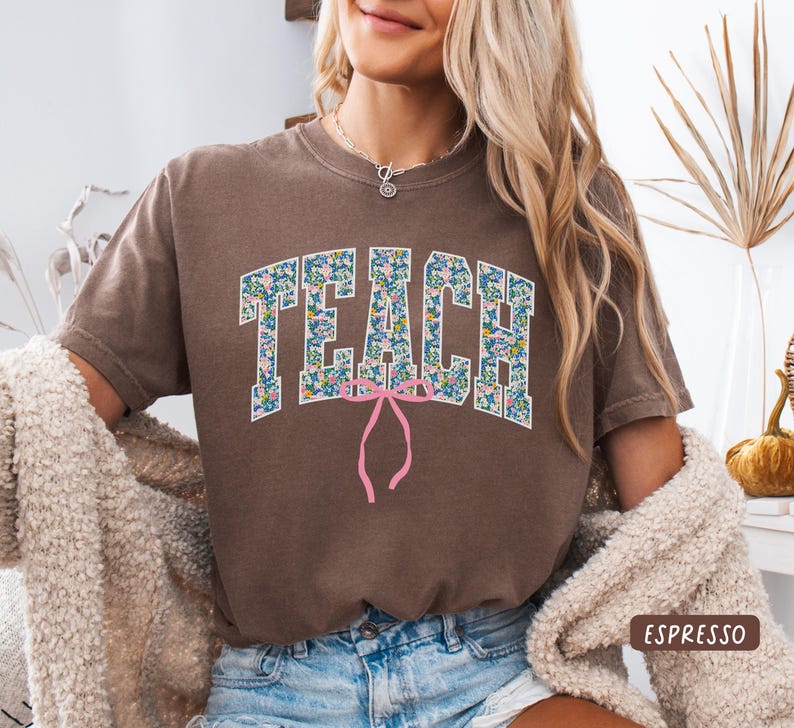 Spring Teacher Shirt Floral, Comfort Colors Teacher Tee, Cute Coquette ...