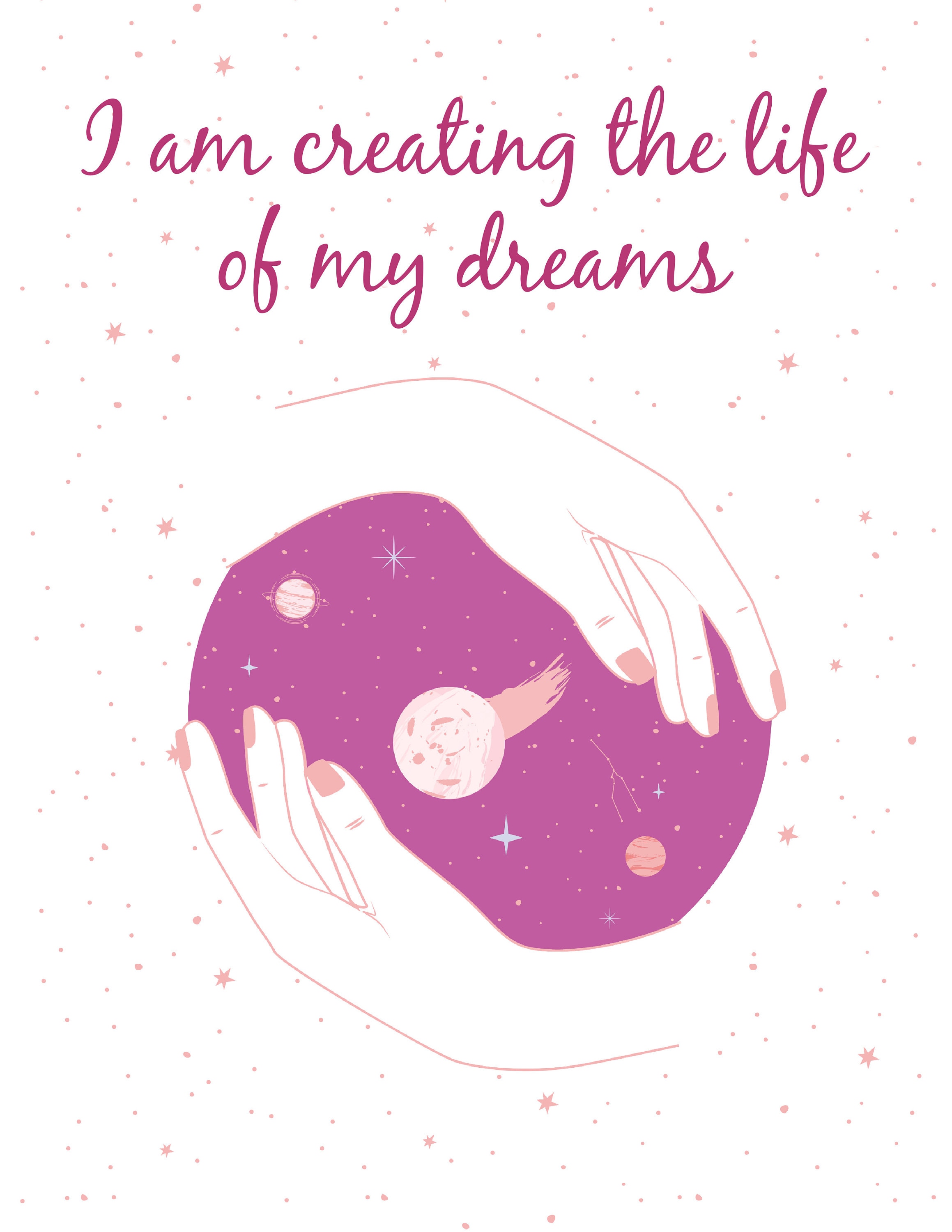 I Am Creating the Life of My Dreams Affirmation Digital Print - Etsy UK