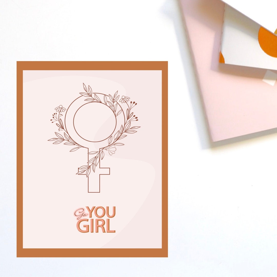 You Go Girl Female Sign With Flowers Digital Print in Two Colors - Etsy