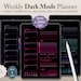 Digital Weekly Planner Dark Mode, Weekly Planning, Undated Daily ...