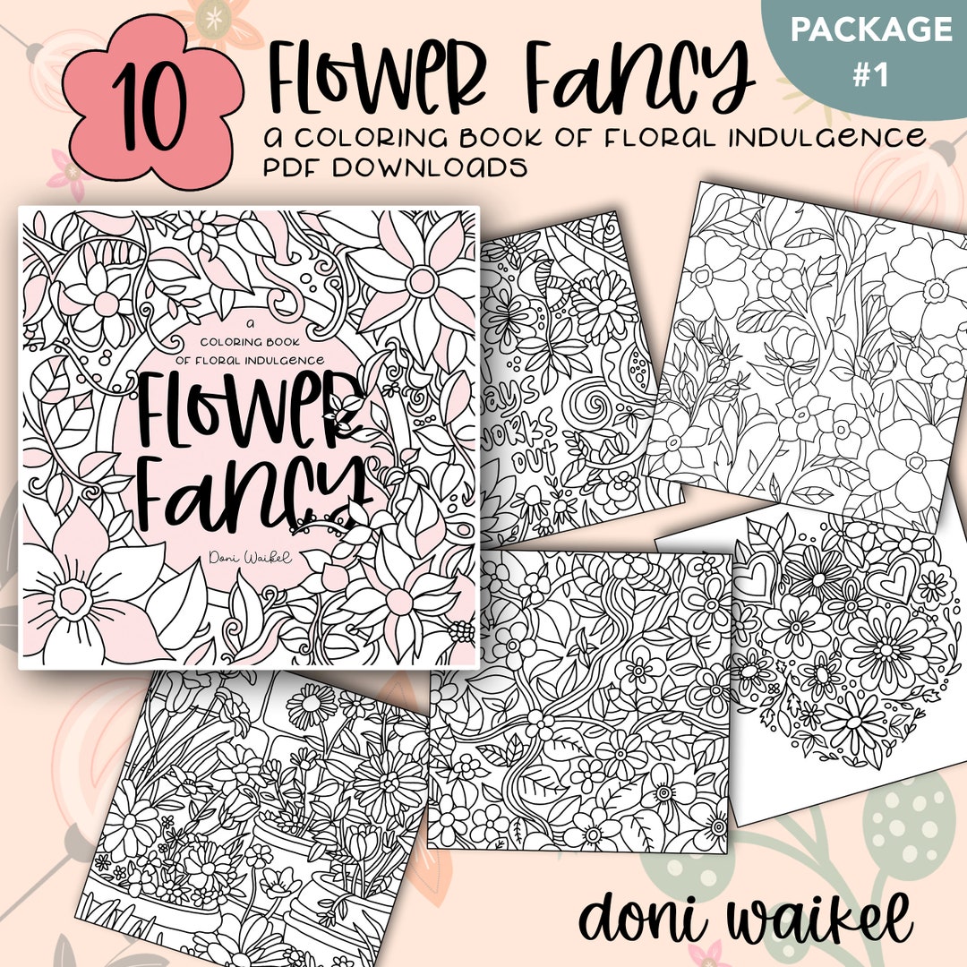 Flower Fancy Coloring Pages | 10 Pages | Instant Download PDF - Etsy