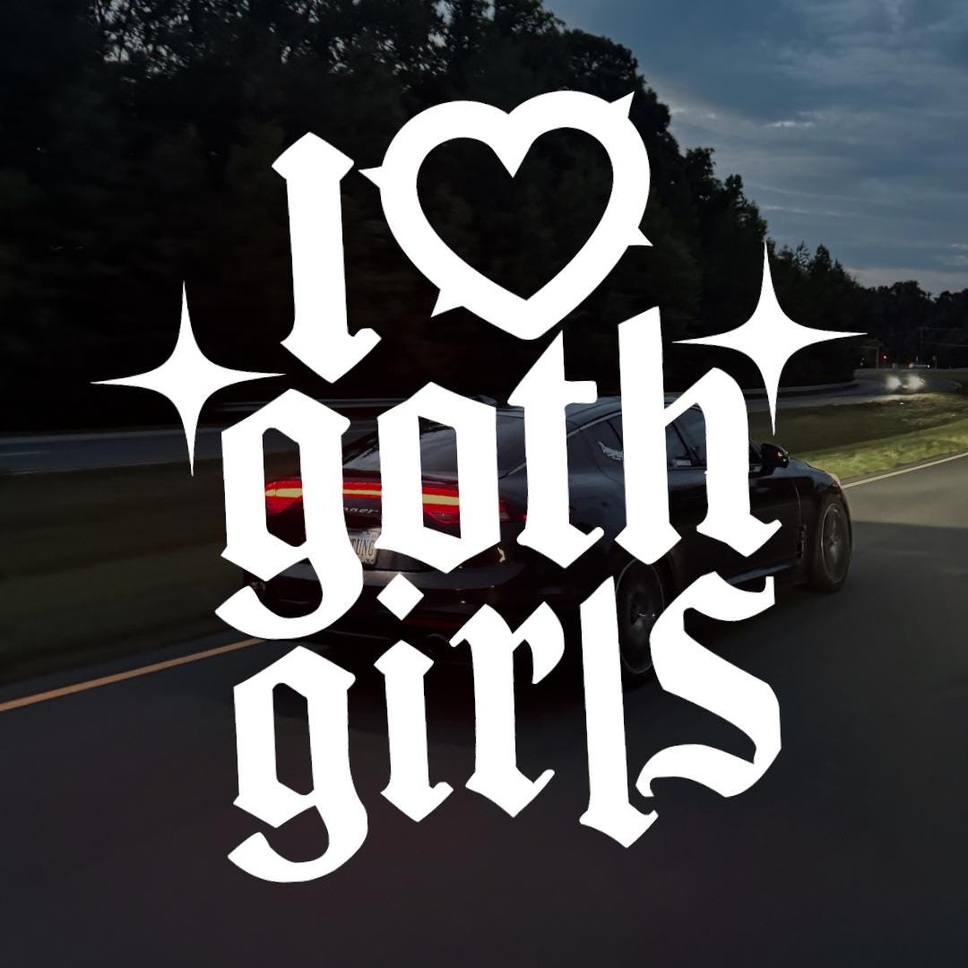 I Love Goth Girls Sticker - Etsy