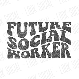 Future Social Worker PNG SVG JPG Digital File Vector File | Etsy