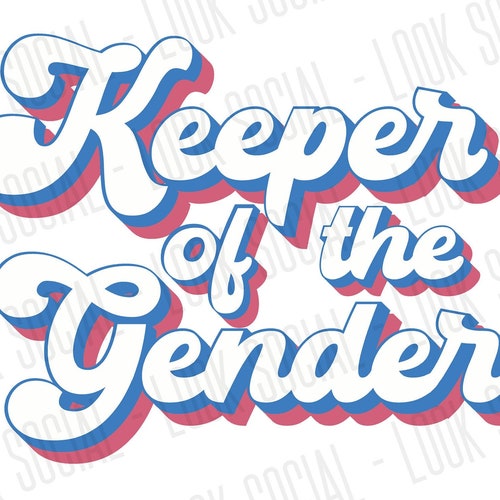 Keeper of the Gender PNG JPG Team Boy Team Girl Gender Reveal - Etsy