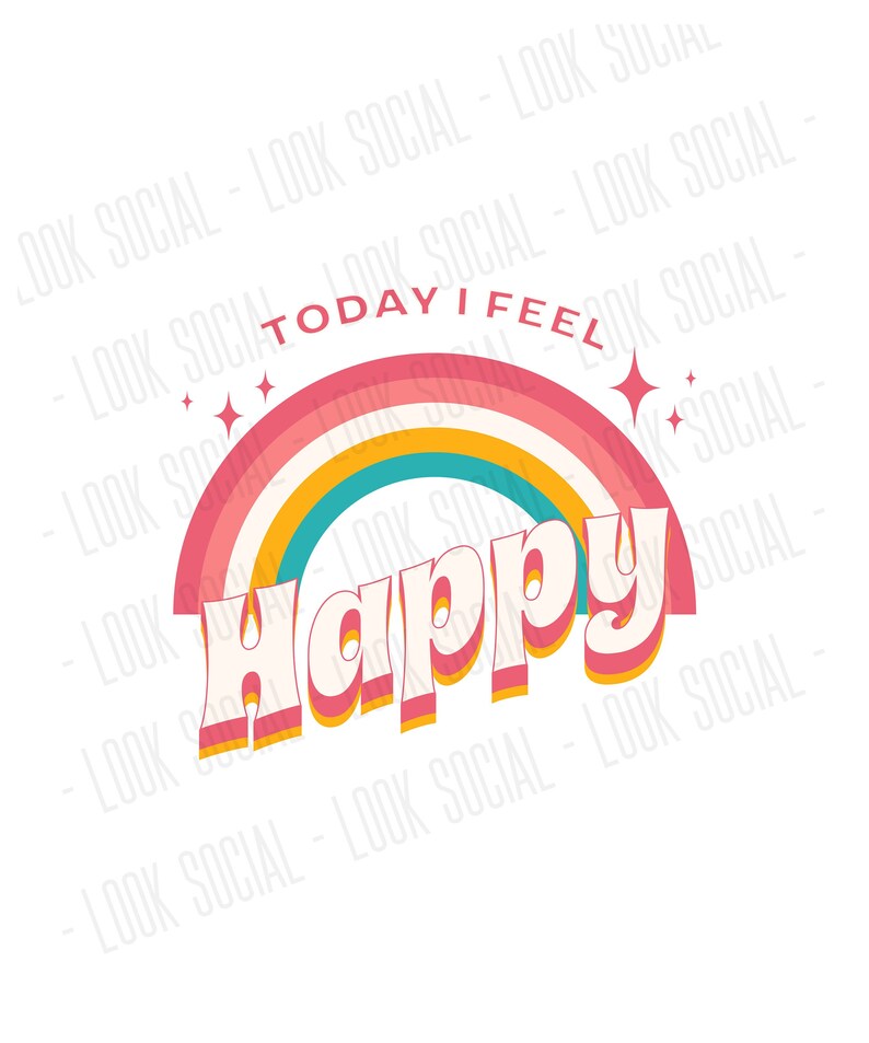 I Feel Happy SVG PNG JPG Digital Vector File Inspirational - Etsy
