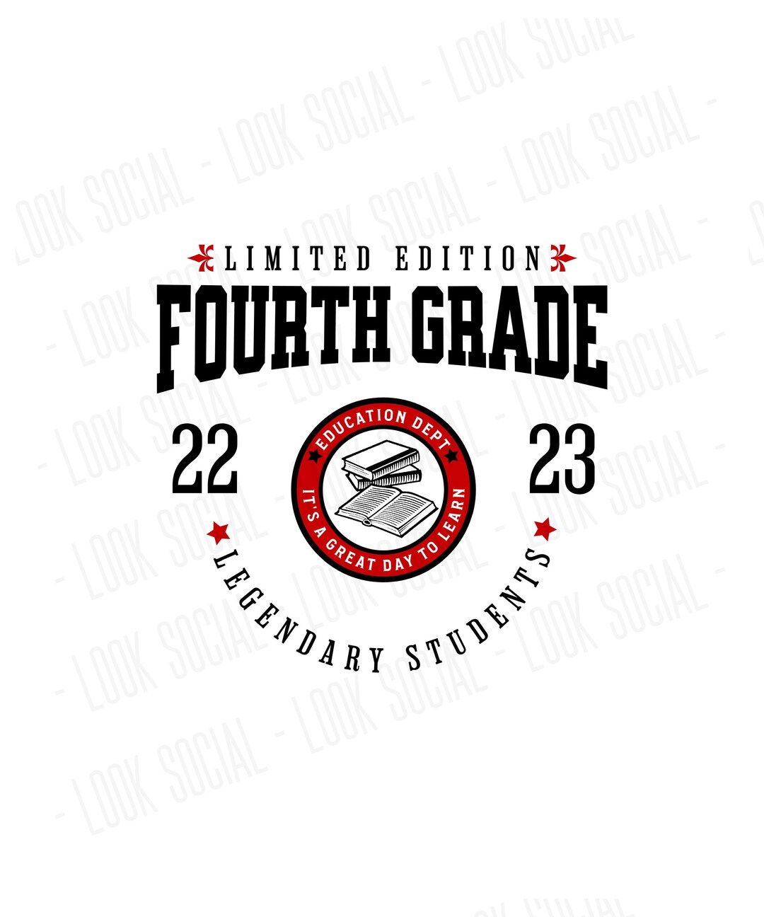 Fourth Grade Legendary Students PNG SVG JPG Digital Vector File 4th ...