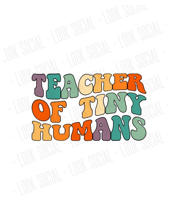 Teacher of Tiny Humans SVG PNG JPG Digital Vector File Trendy | Etsy Canada