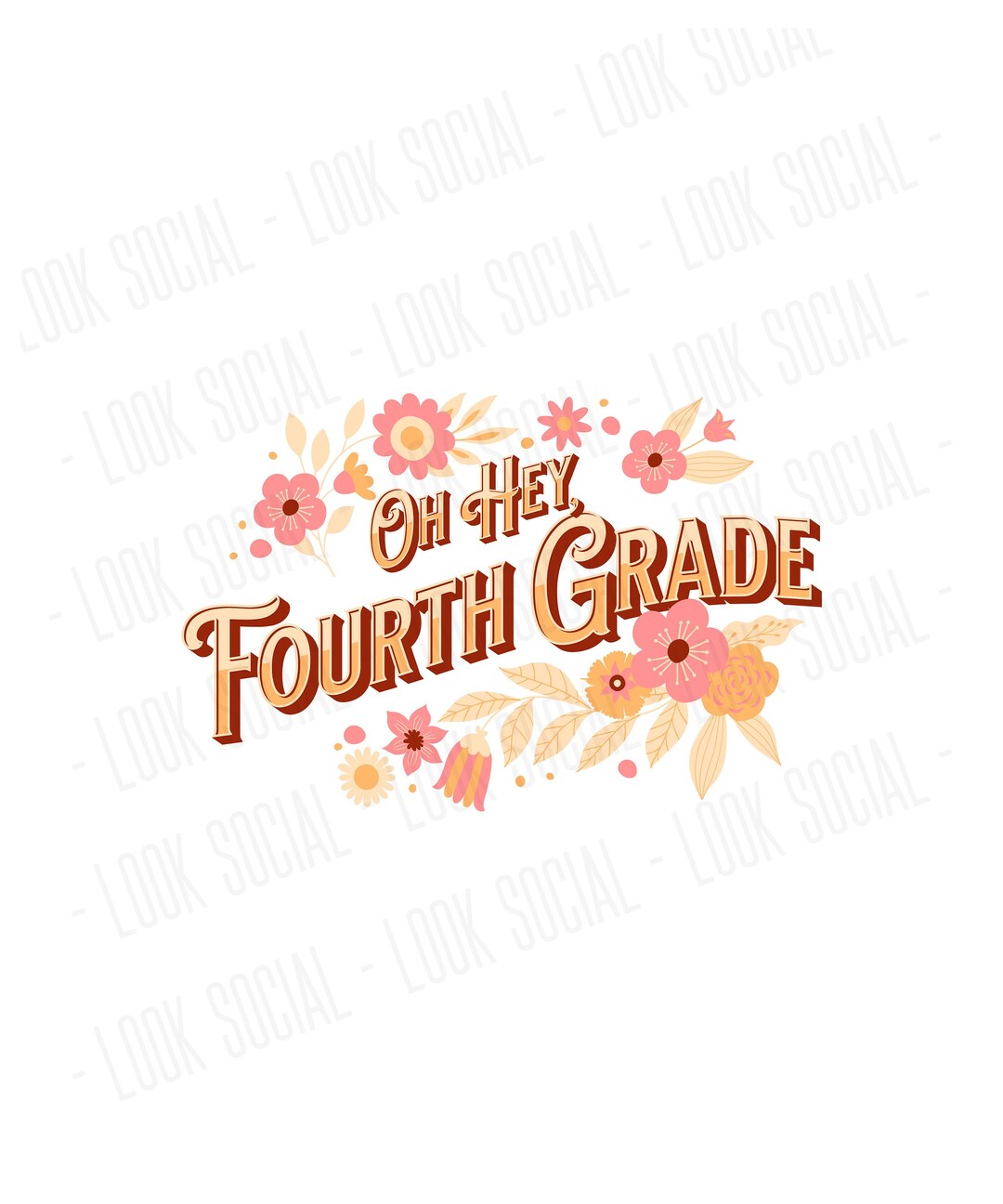Oh Hey Fourth Grade JPG SVG PNG Digital Vector File 4th Grader Teacher ...