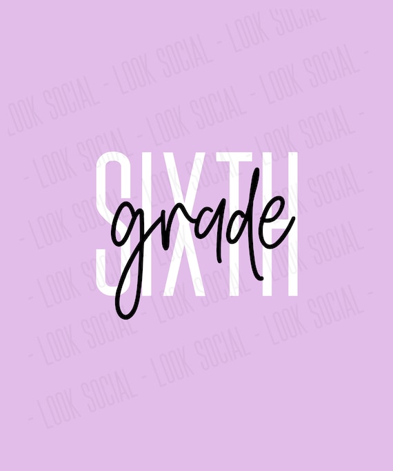 Sixth Grade PNG JPG SVG Vector Digital File 6th Grade Team | Etsy