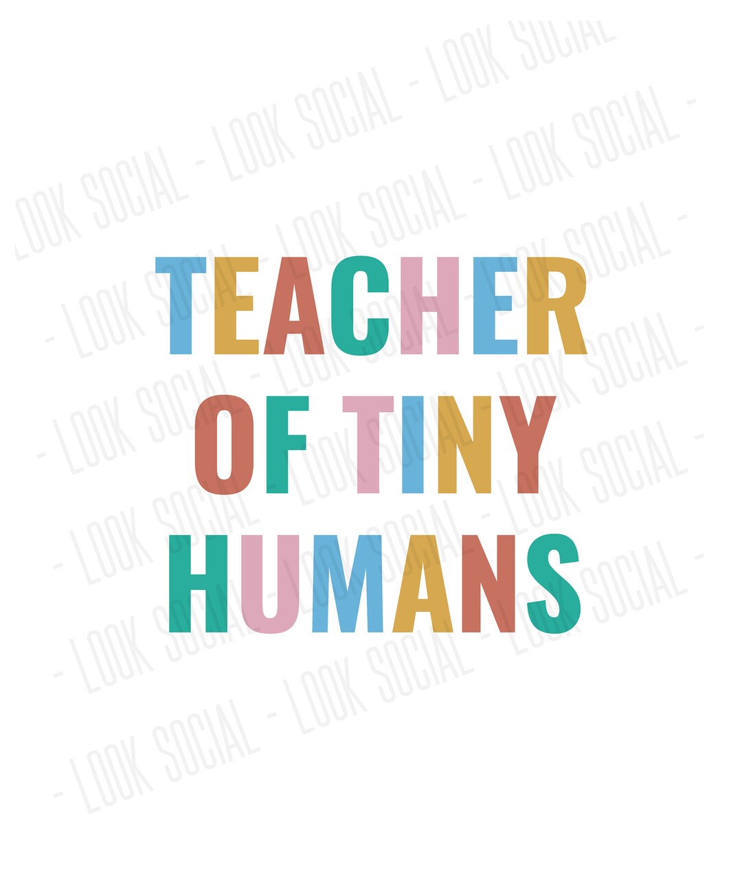 Teacher of Tiny Humans PNG JPG SVG Digital Vector File Trendy Teacher ...