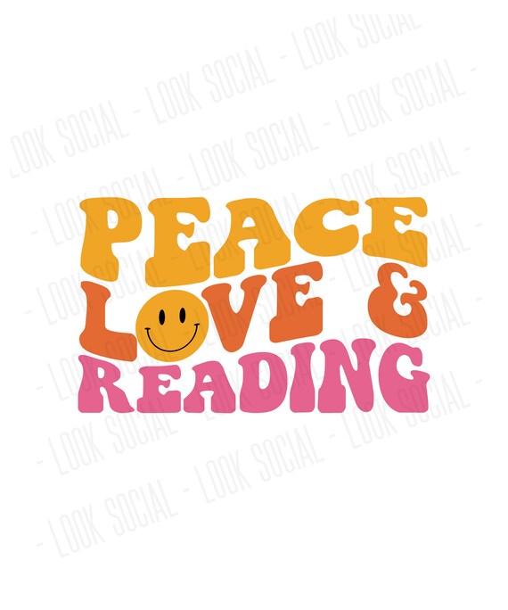 Peace Love Reading SVG PNG JPG Vector Digital File Teacher - Etsy