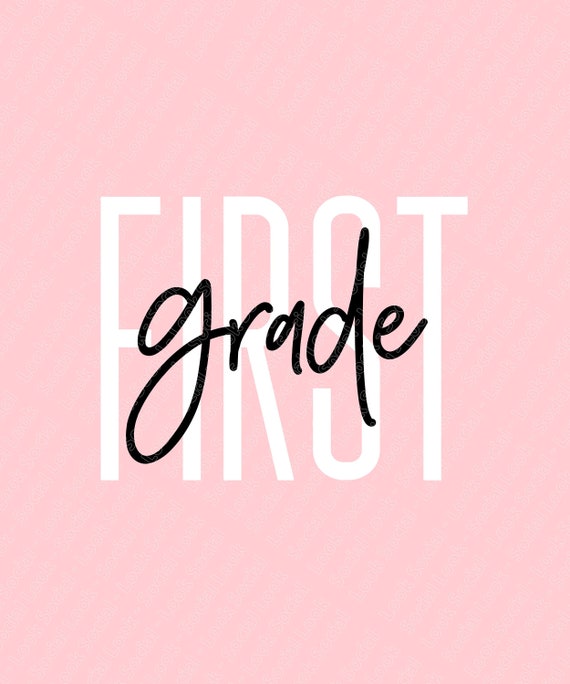 First Grade PNG JPG SVG Digital File Vector File 1st Grade | Etsy