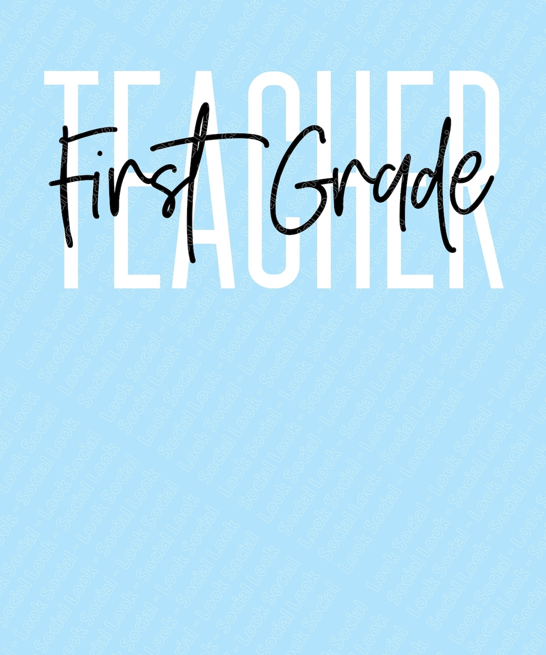 1st Grade Teacher SVG PNG JPG Digital File Vector First Grade Teacher ...