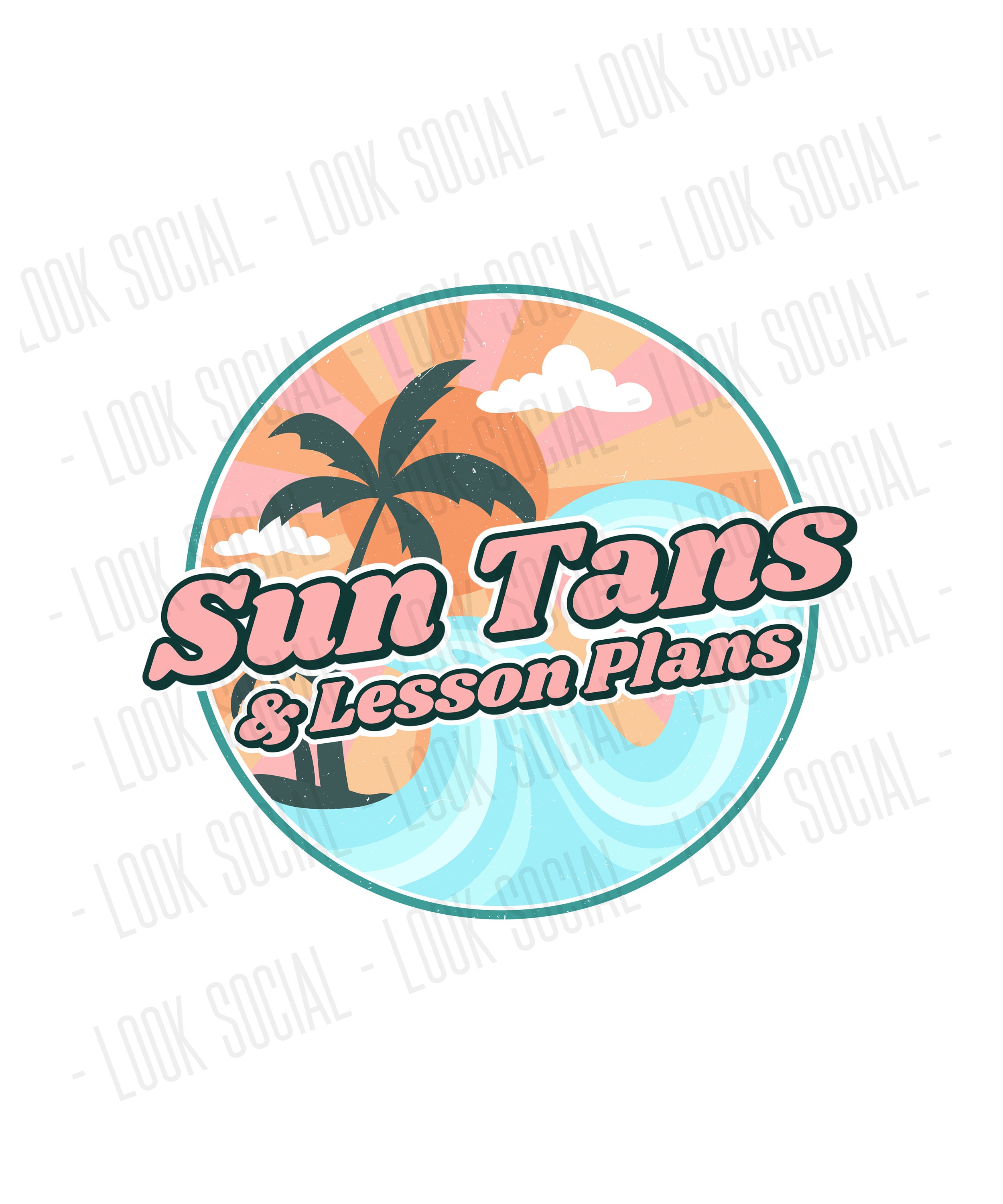 Sun Tans and Lesson Plans PNG JPG SVG Digital File Vector Teacher ...