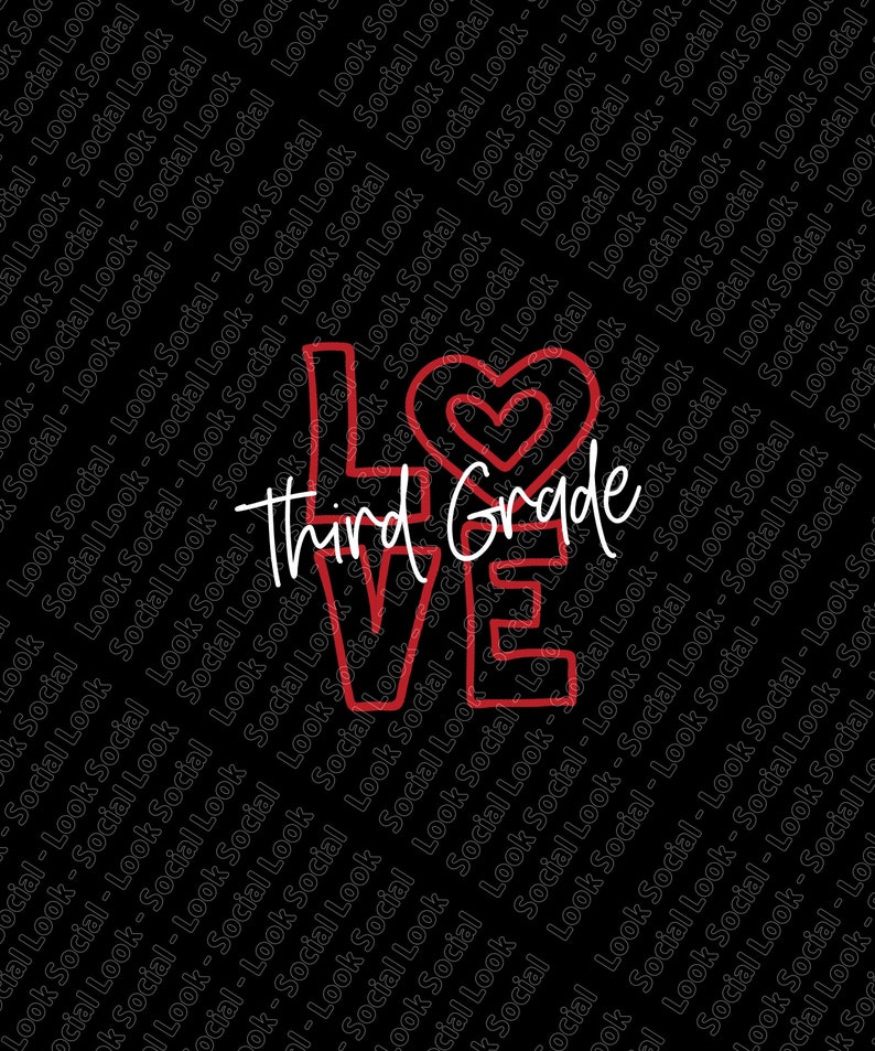 Love Third Grade PNG JPG SVG Digital File Vector File - Etsy