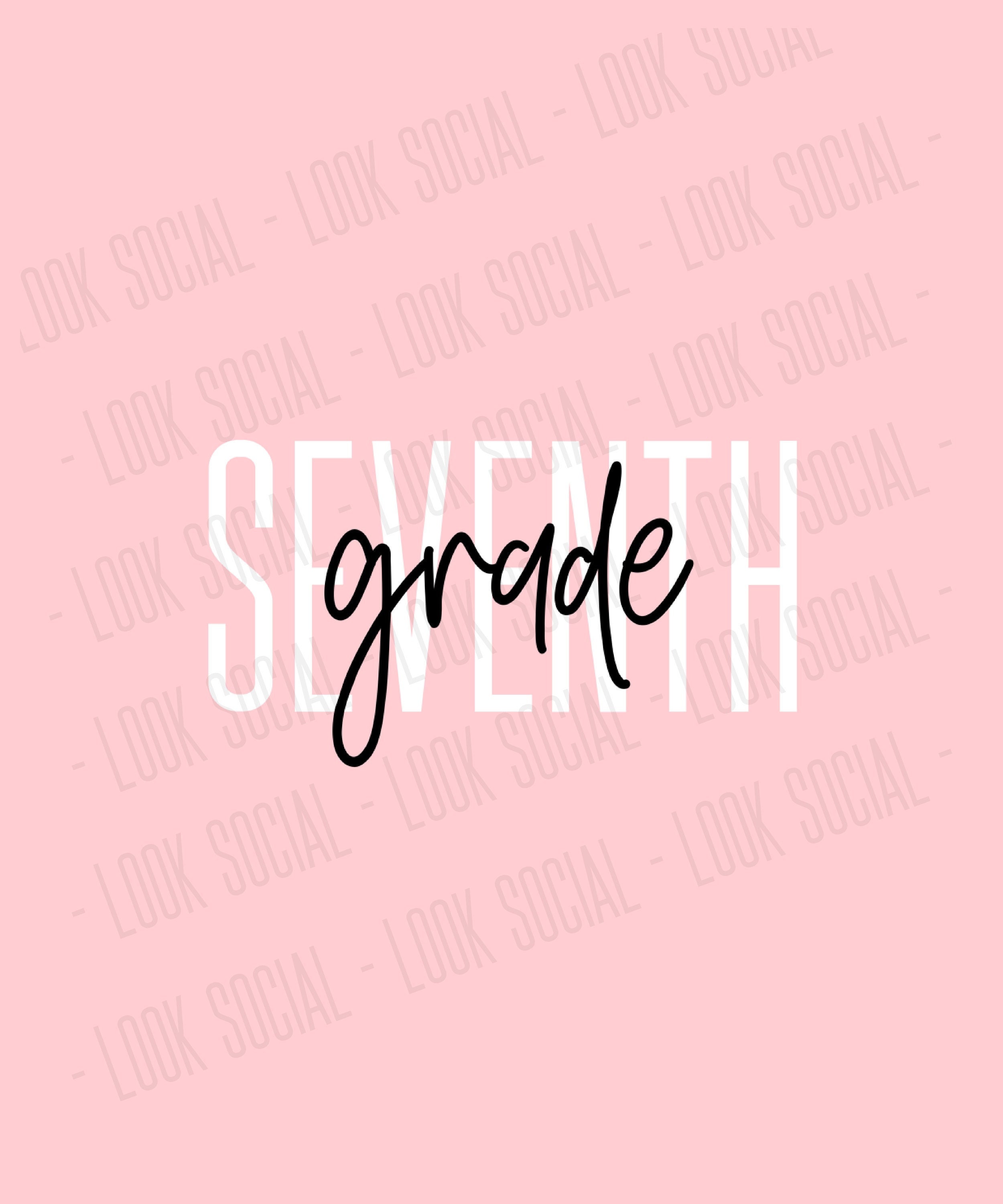 Seventh Grade JPG PNG SVG Digital Vector File Teacher Shirts 7th Middle ...