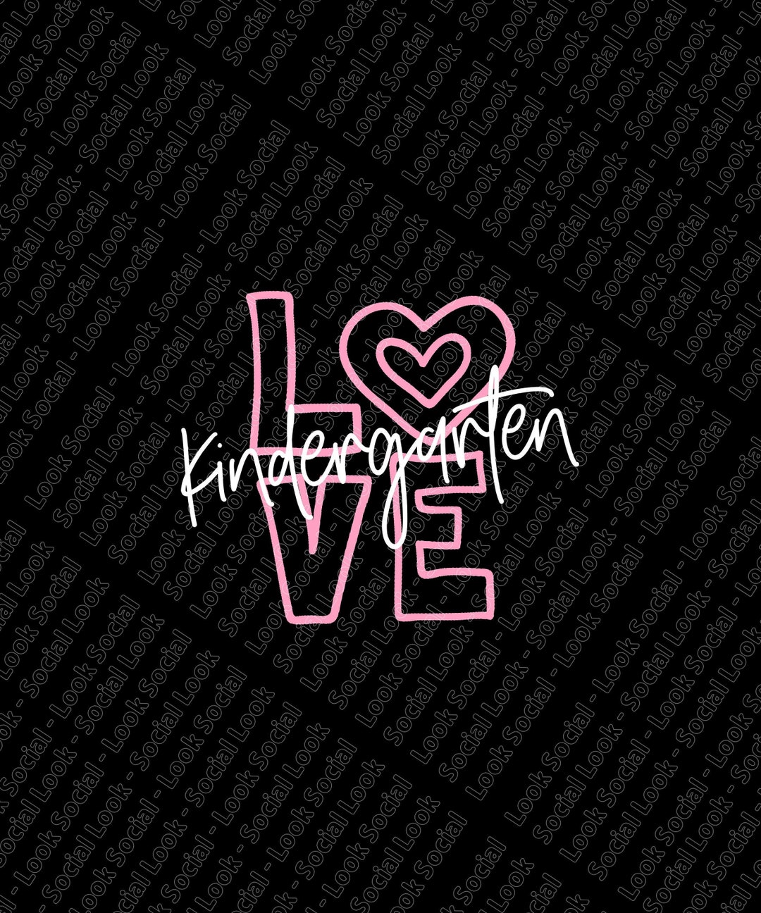 Love Kindergarten PNG SVG JPG Digital File Vector Valentines Day Kinder ...