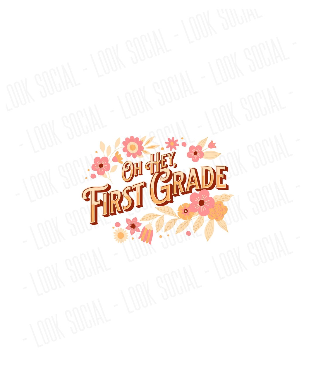 Oh Hey First Grade SVG PNG JPG Digital Vector File 1st Grader Teacher ...