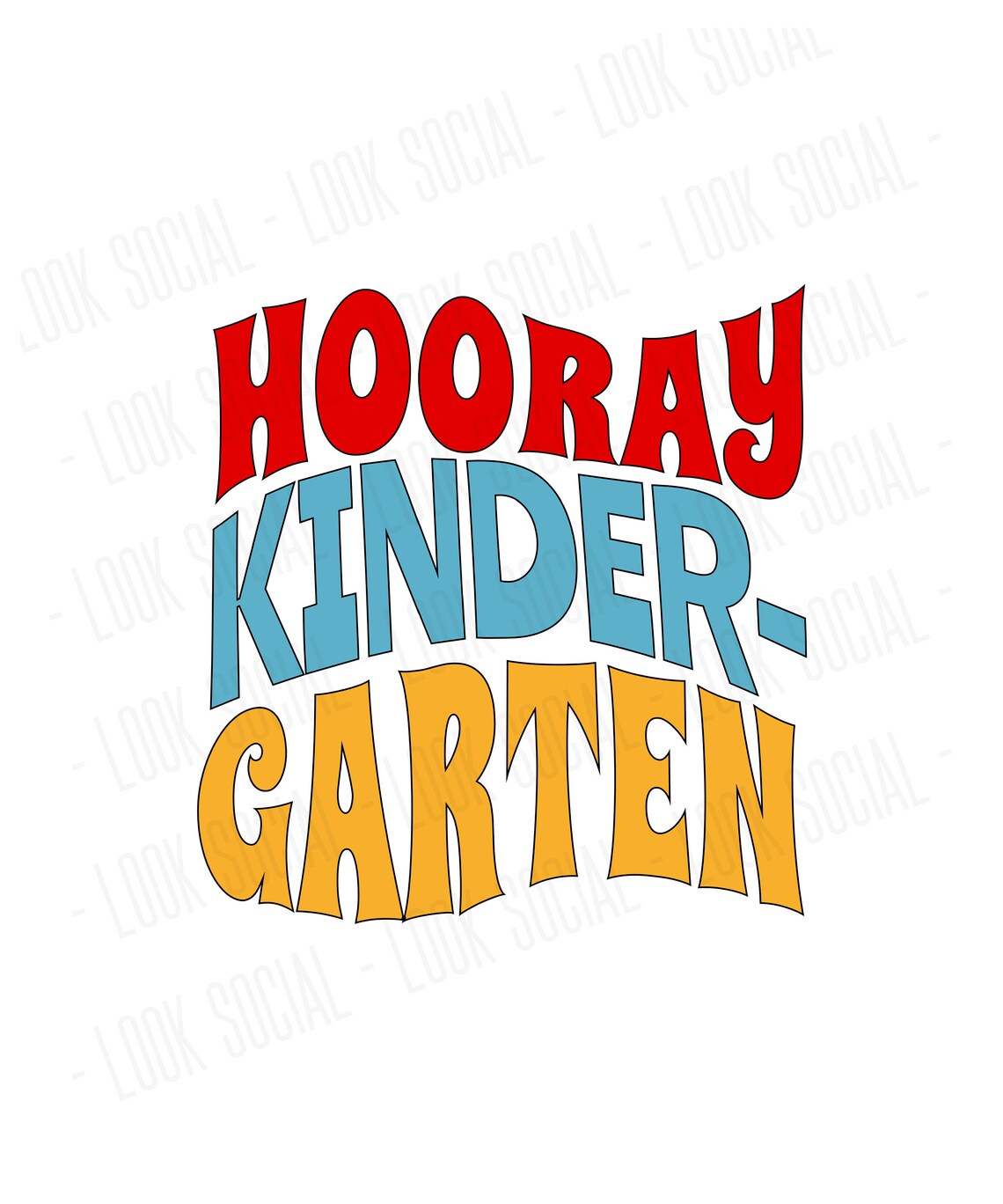 Hooray Kindergarten SVG PNG JPG Digital Vector File Kinder Teacher ...
