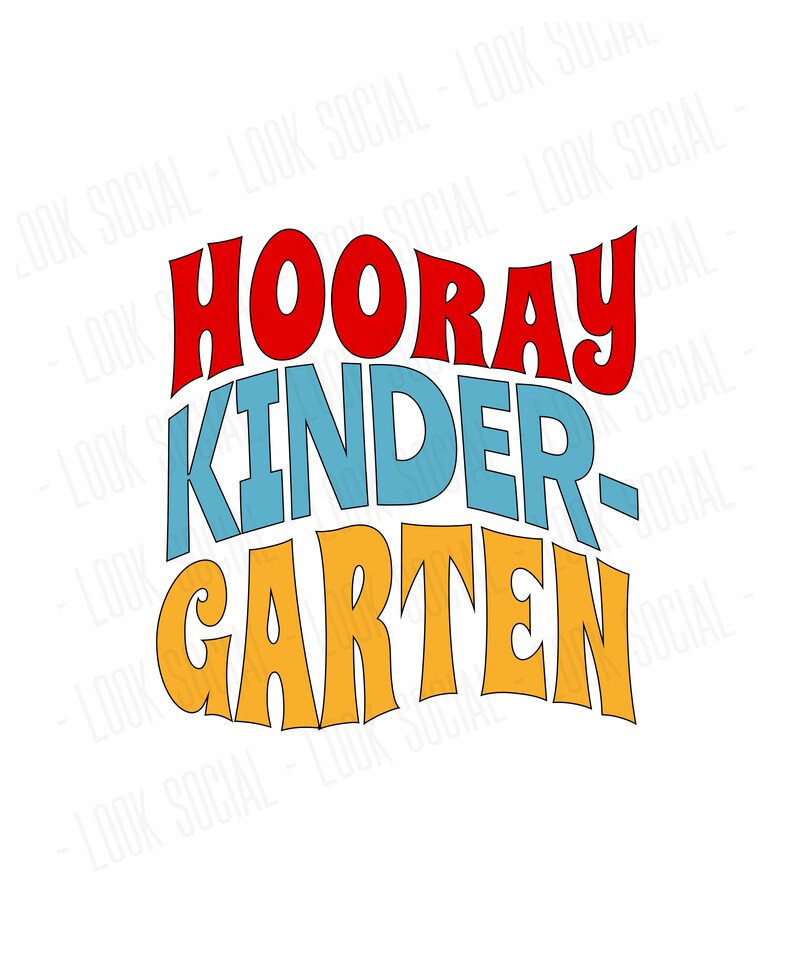 Hooray Kindergarten SVG PNG JPG Digital Vector File Kinder - Etsy
