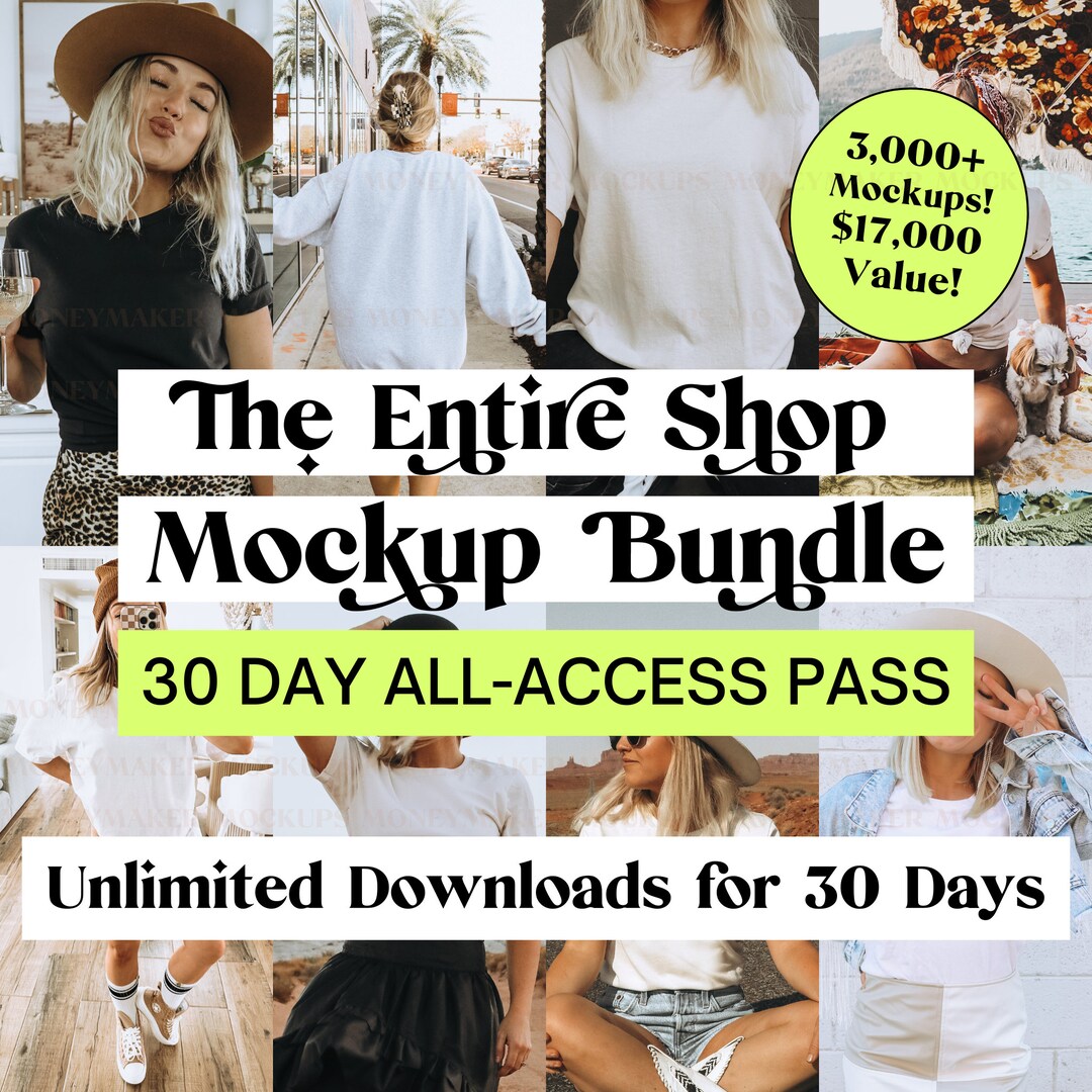 ENTIRE Shop Bundle Mockups 30 Day All-access Pass | Bella Canvas 3001 ...
