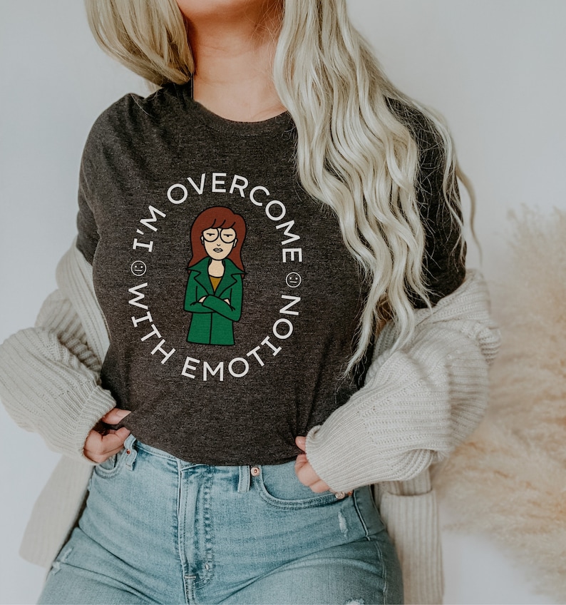 Daria Shirt, I'm Overcome With Emotion, 90s Retro Shirt, Daria TV Show ...