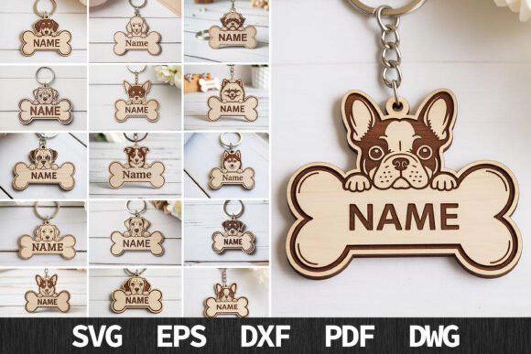 Dog Name Tag Keychain Bundle Laser Cut, Pet Keychain Laser Cut, Dog ...