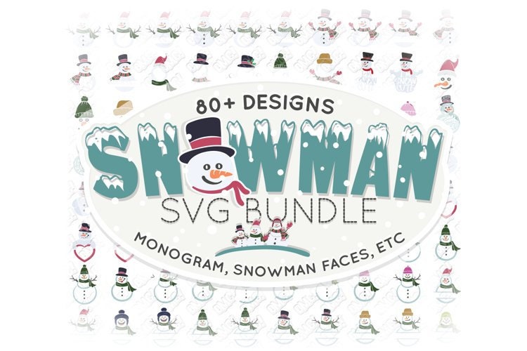 83 SNOWMAN SVG BUNDLE. Snowman Clip Art in Svg Png. Vector - Etsy