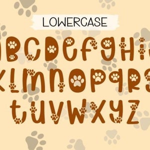 Dog Paws Font SVG, Dog Bone Svg and Dog Paw Svg, Alphabet, and Numbers ...