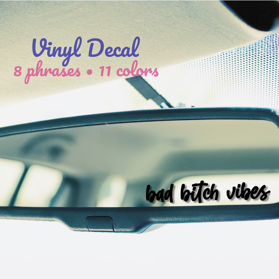 Bad Bitch Vibes Car Mirror Decal Glam up Your Car With Girly Rearview ...