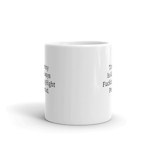 Timmy is Always Right Mug, Funny Timmy Mug, Timmy Gifts, Personalised ...
