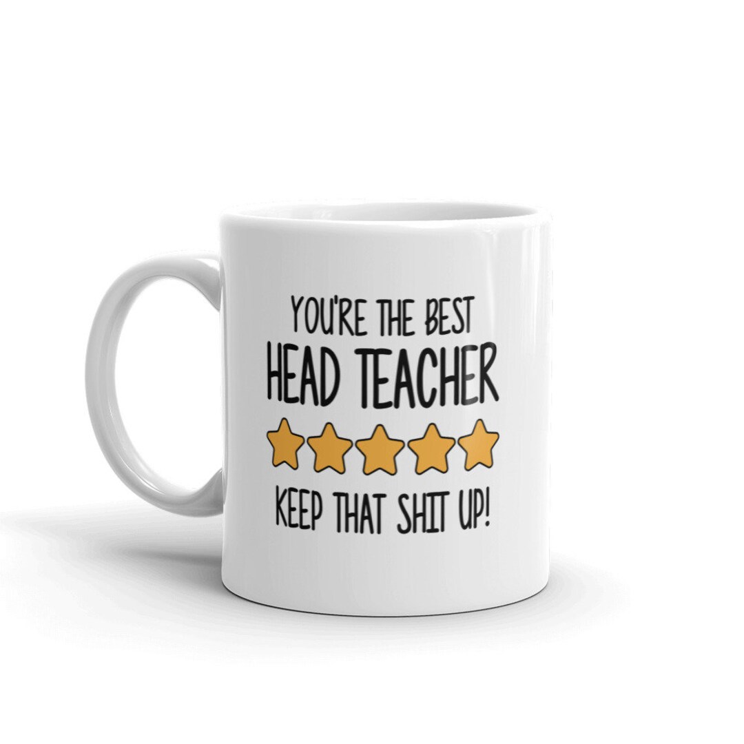 Best Head Teacher Mug-you're the Best Head Teacher Keep - Etsy