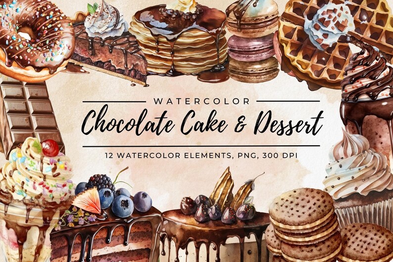 Watercolor Chocolate Dessert Clipart Bundle Sweet Treats - Etsy
