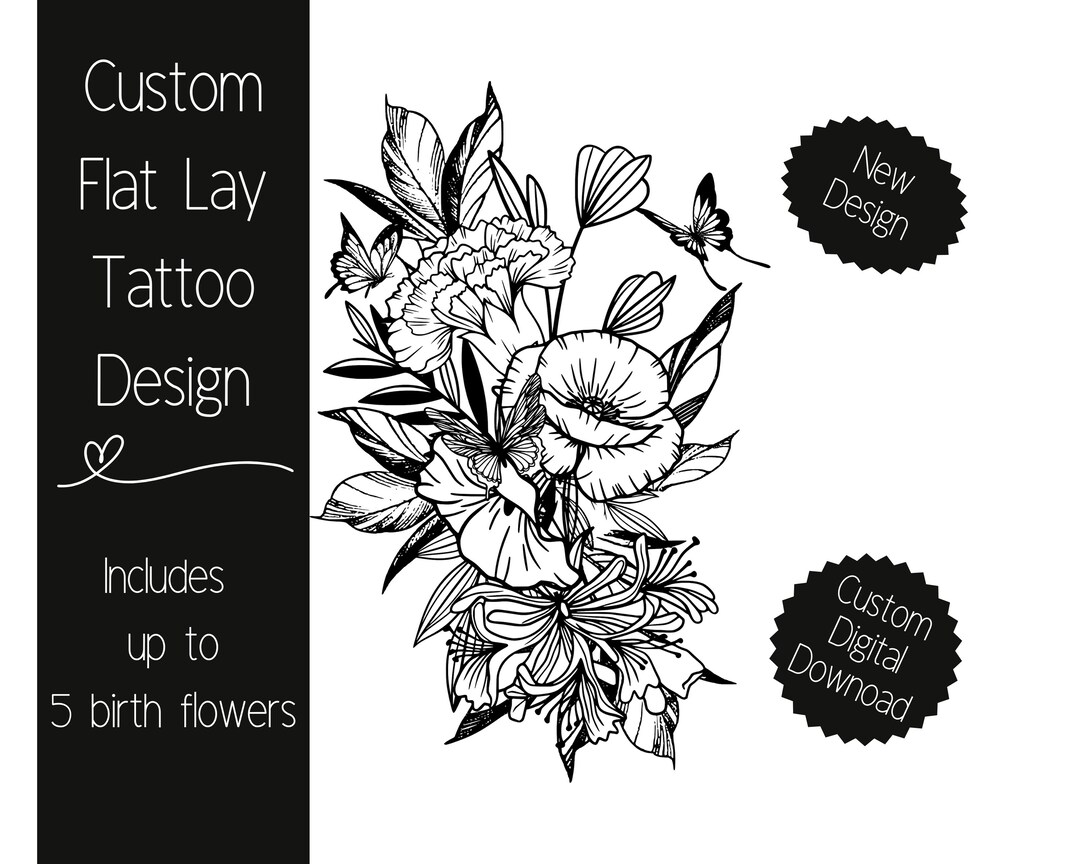 Custom Flat Lay Birth Flower Tattoo Design. Design Includes up to 5 ...