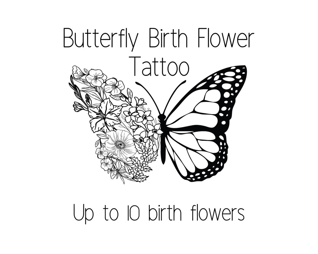 Custom Butterfly Birth Flower Tattoo Design, Digital Download With up ...