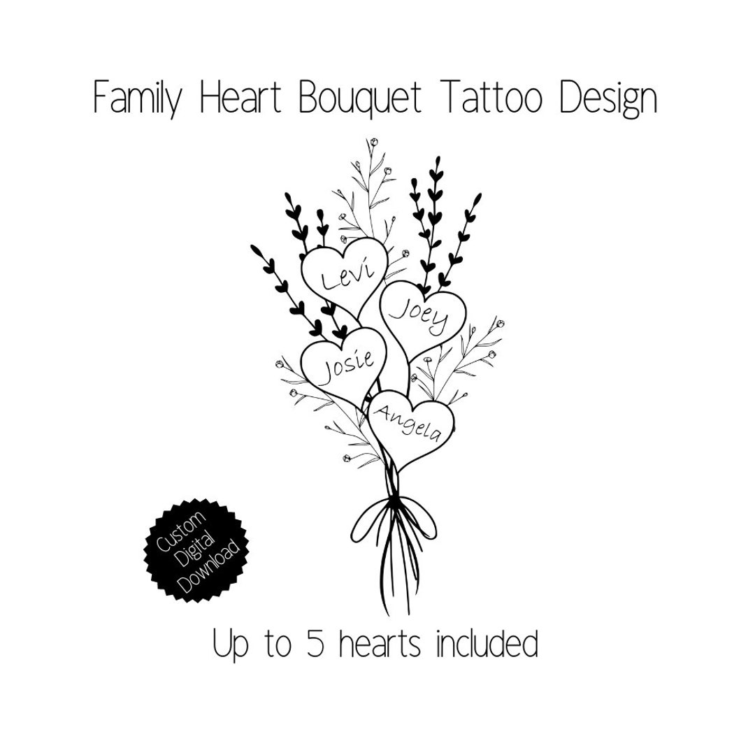 Personalized and Unique Family Heart Bouquet Tattoo Design - Etsy