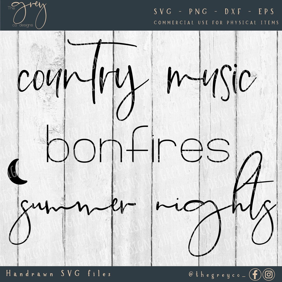 Country Music Bonfires Summer Nights SVG Svg Summer SVG Summer Designs ...