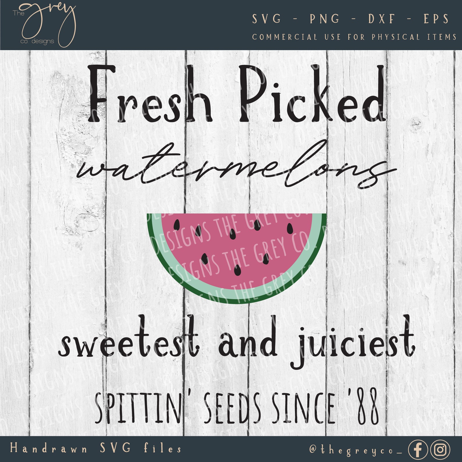 Fresh Picked Watermelons SVG Svg Summer Svg Summertime Fun Shirts Svg ...