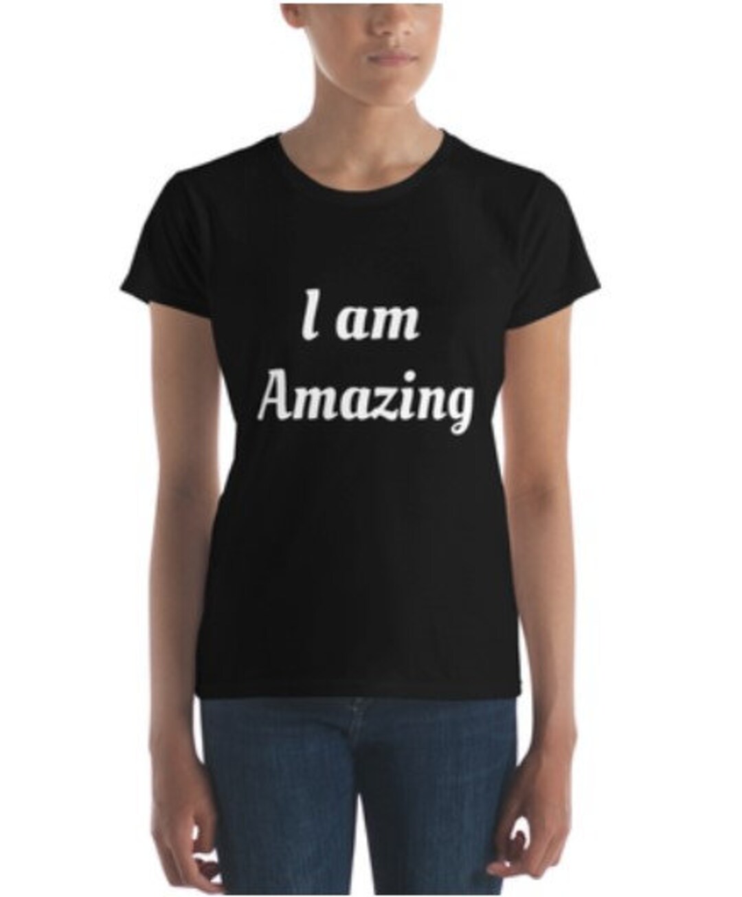 You Are Amazing & It's Time to Show the World Positive Affirmation T ...