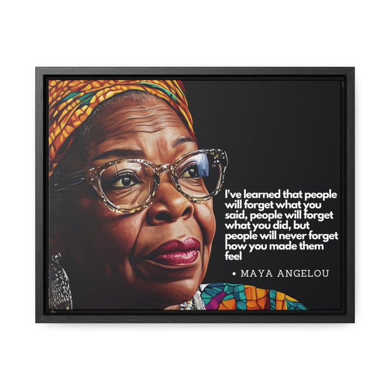 Maya Angelou Motivational Quote Original Artwork Gallery Canvas Wraps ...