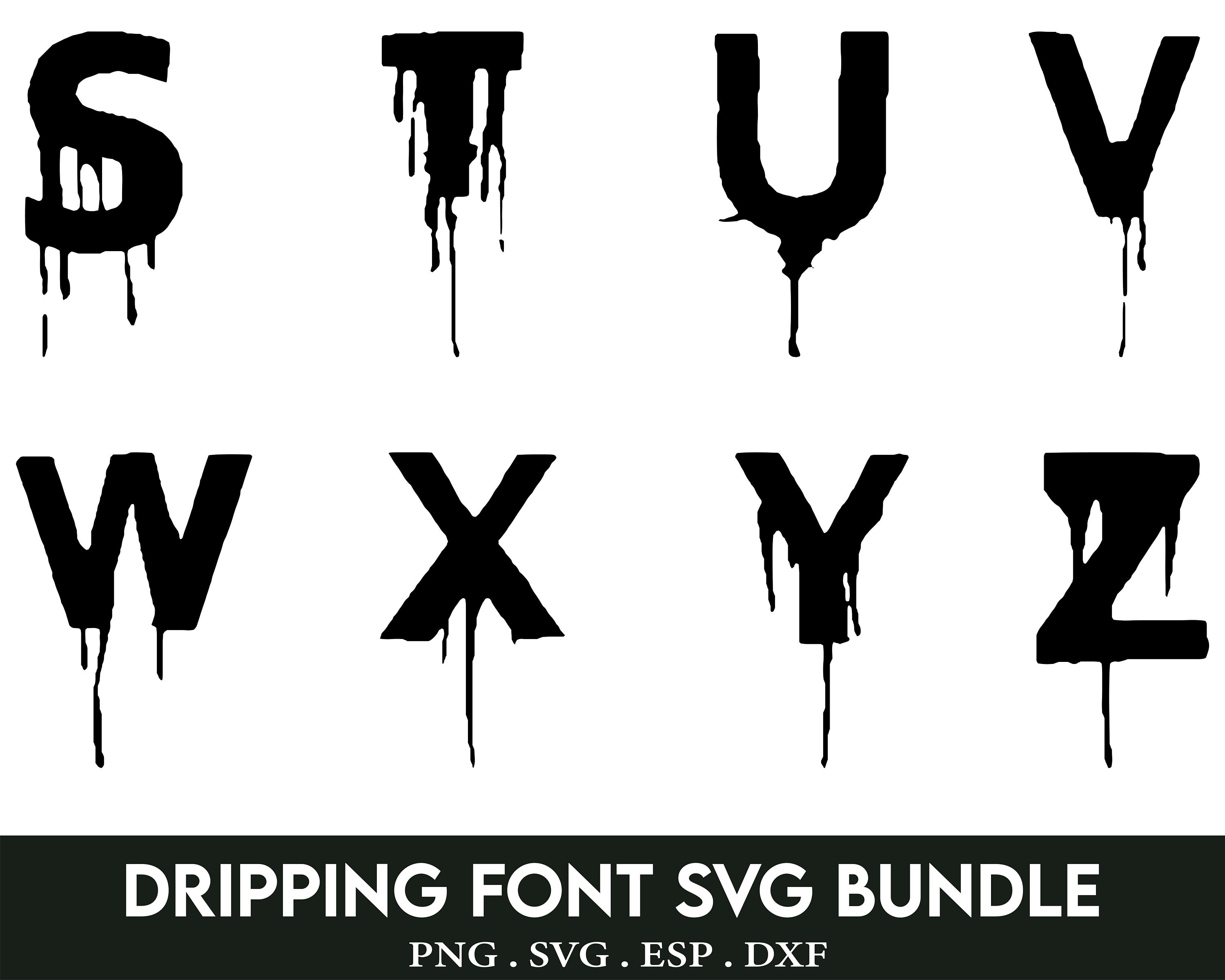 Dripping Font SVG Dripping Alphabet Svg Dripping Numbers - Etsy Israel