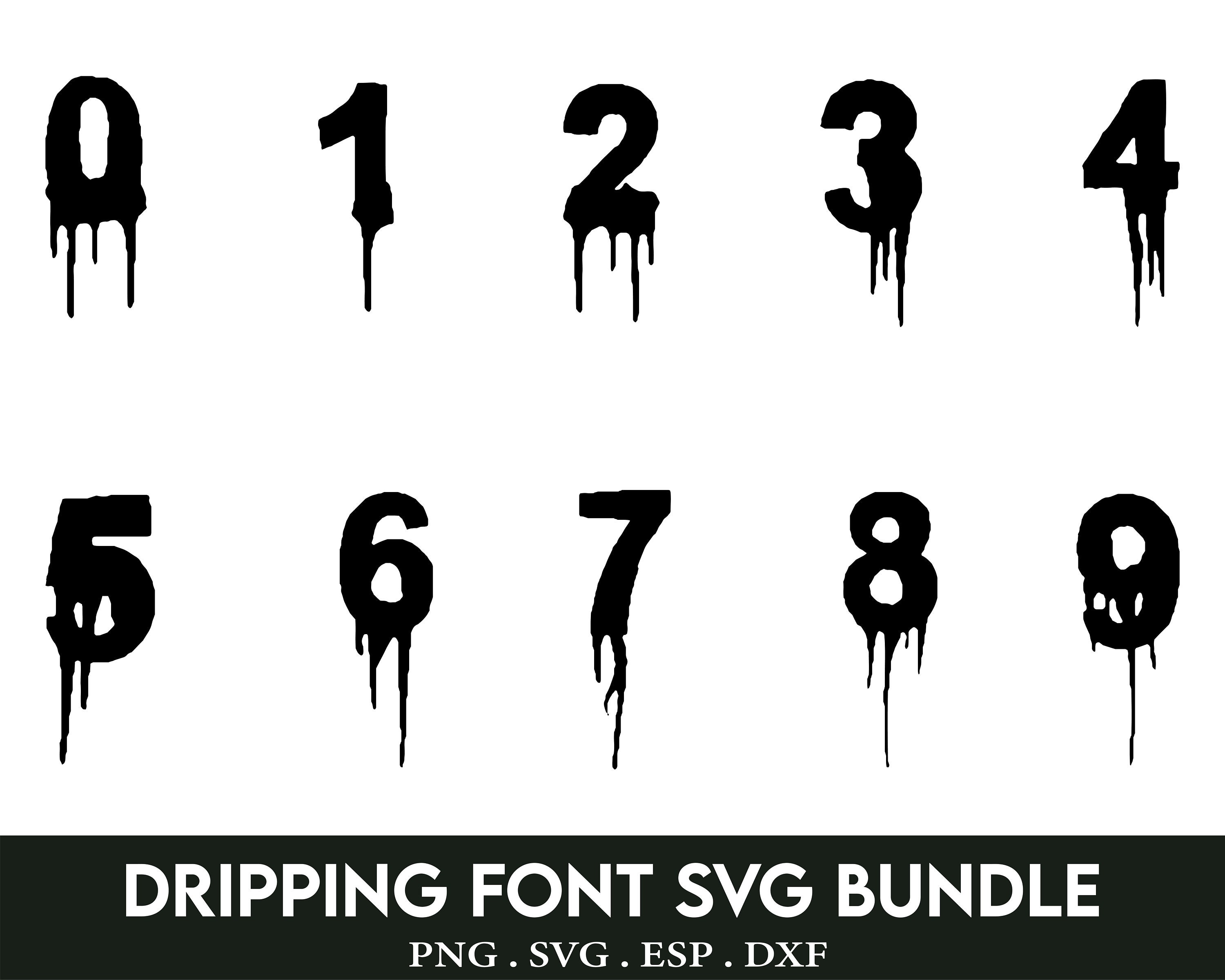 Dripping Font SVG Dripping Alphabet Svg Dripping Numbers - Etsy Israel