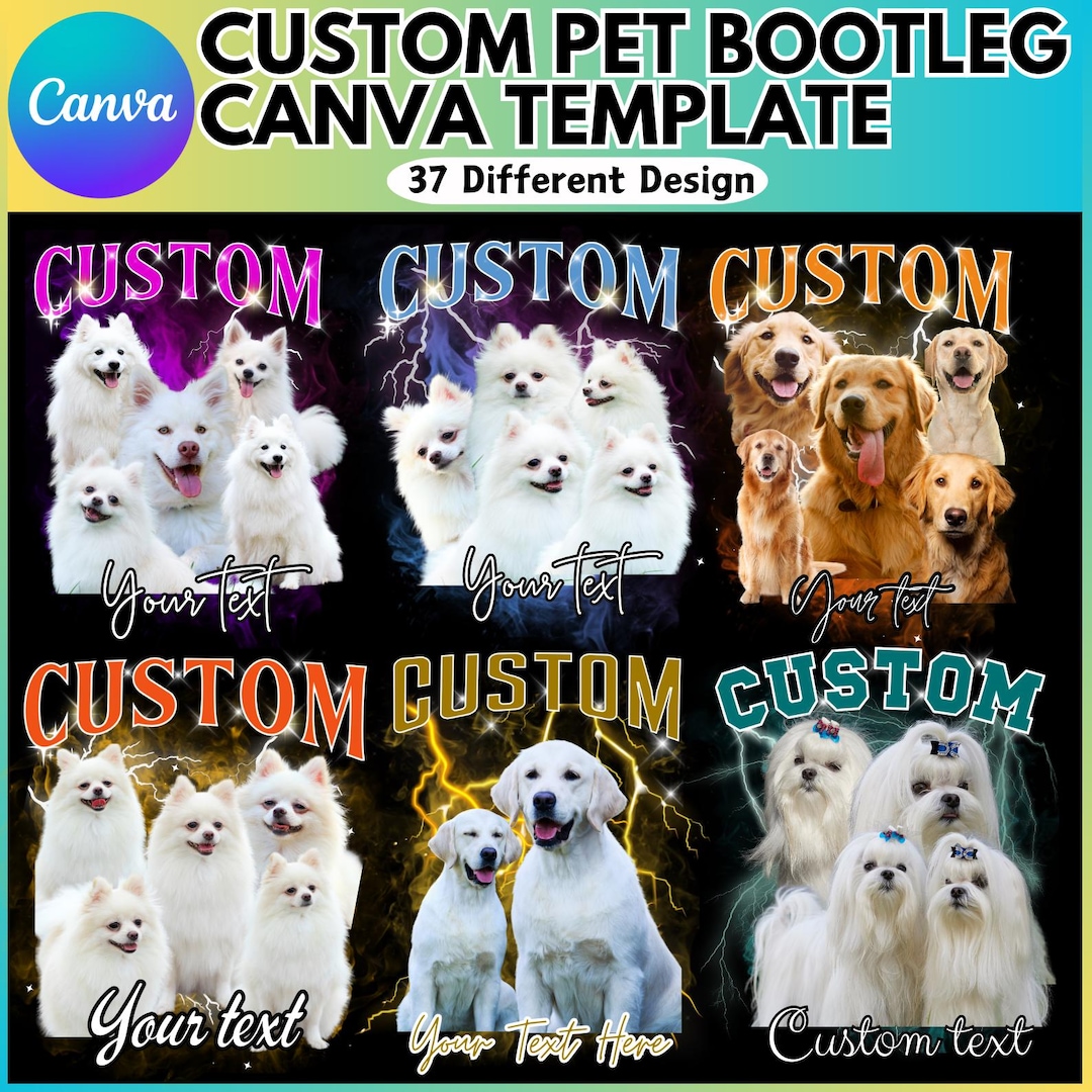 37 Pet Bootleg Canva Editable Template, Custom Pet Sublimation Design ...