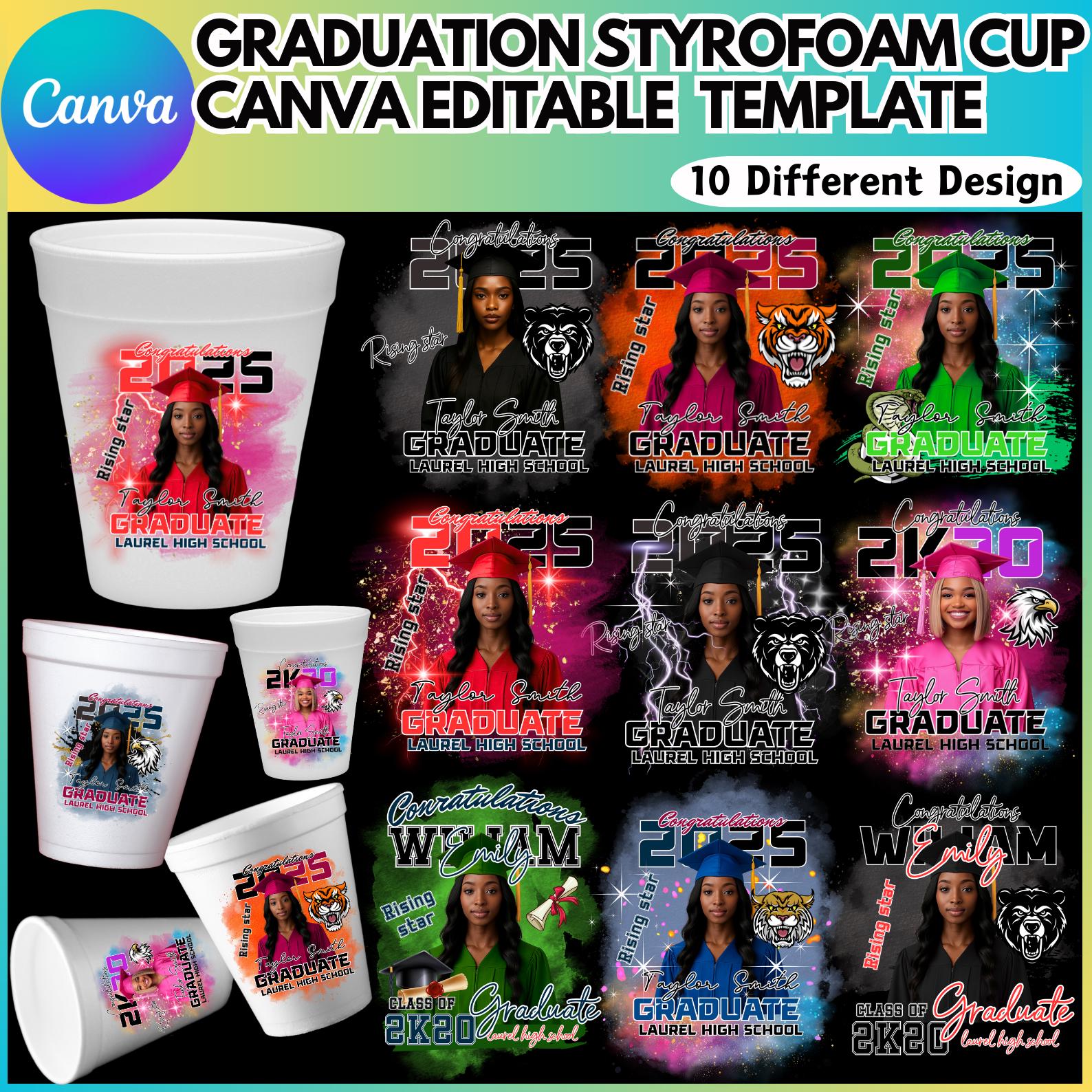 10 Graduation Styrofoam Cup Canva Editable Template, Graduation Party ...