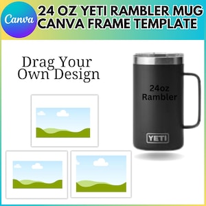 24oz Yeti Rambler Mug Canva Editable Template, Yeti Rambler Mug ...