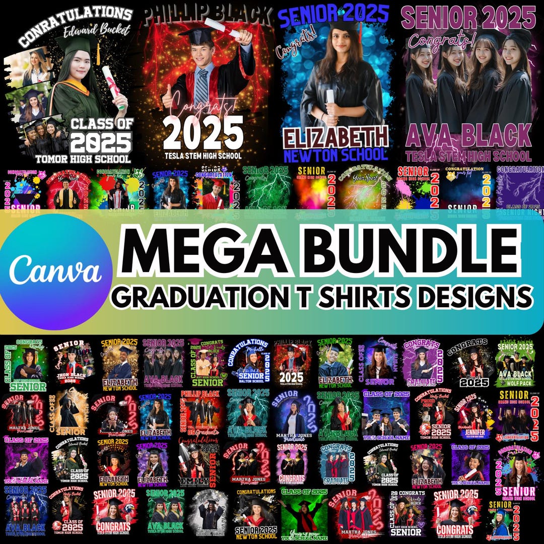 100 T Shirts Class of 2025 Graduation Template, Senior 2025 Canva ...
