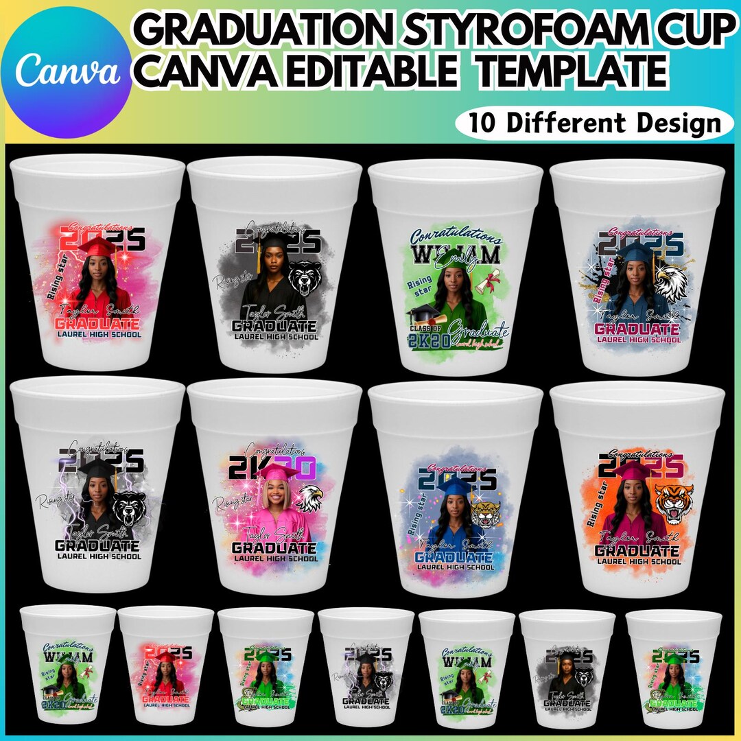 10 Graduation Styrofoam Cup Canva Editable Template, Graduation Party ...
